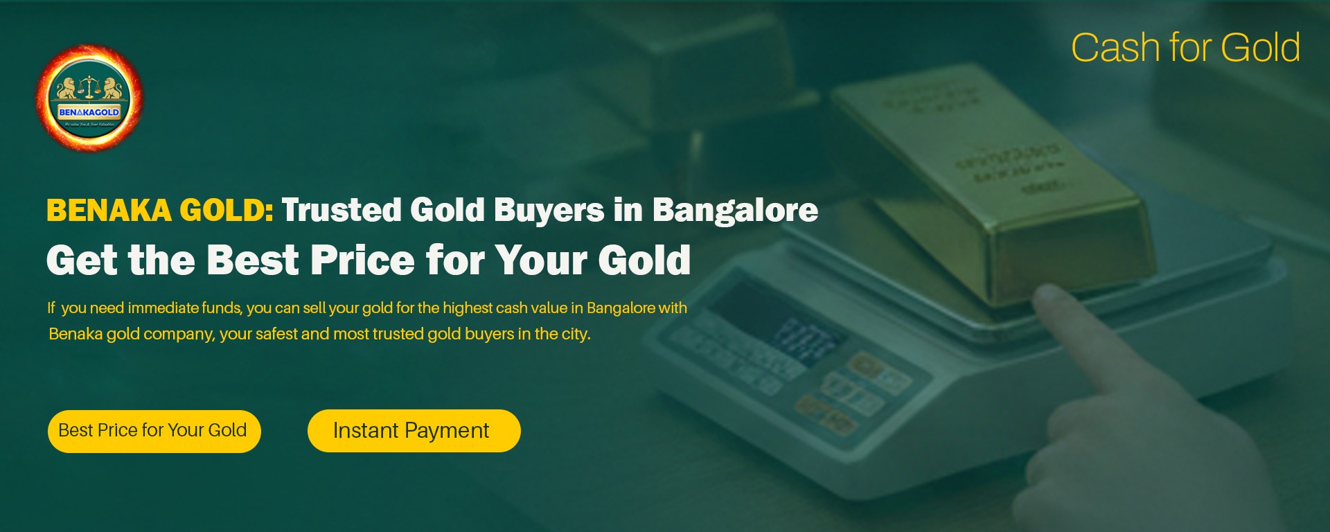 Sell your gold for cash in Bangalore with No 1 gold buyers